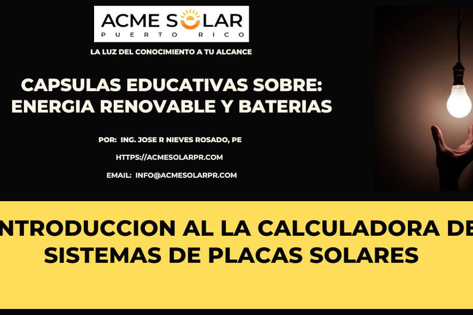 Calculadora de Placas Solares - ACME Solar Puerto Rico